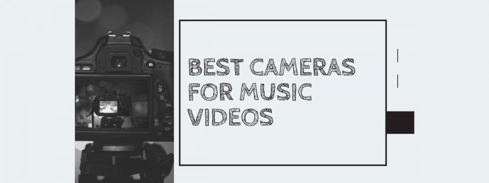 Best Camera for Music Videos in 2025 [Ultimate Buying Guide]