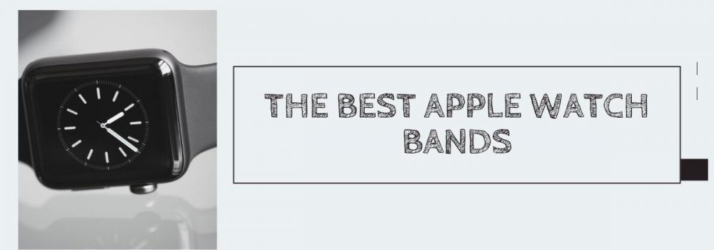 The Best Apple Watch Bands for Every Occasion in 2026