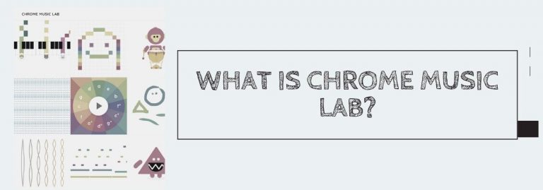 What is Chrome Music Lab?